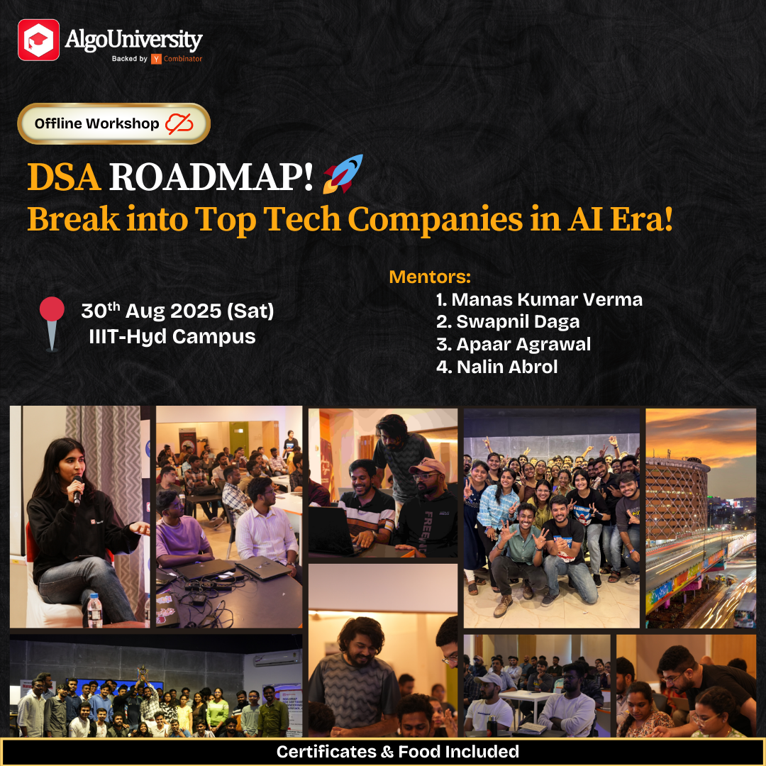 AlgoUniversity | DSA ROADMAP 🚀 Break Into Top Tech Companies in AI Era!