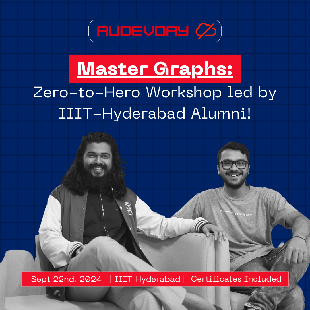 AlgoUniversity | Master Graphs: a Zero-to-Hero Workshop